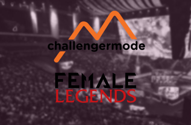Challengermode and Female Legends announce the Women Esports League