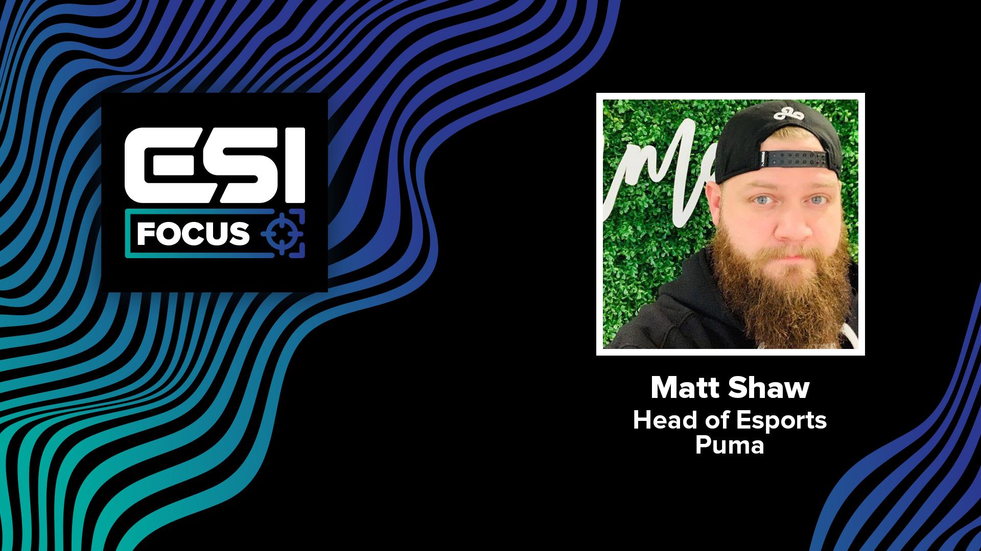 Matt Shaw explains PUMA's esports strategy on ESI Focus #1