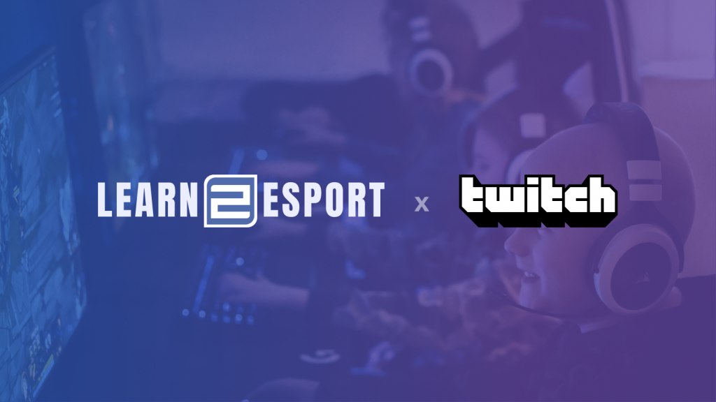 Learn2Esport teams with Twitch for streaming curriculum