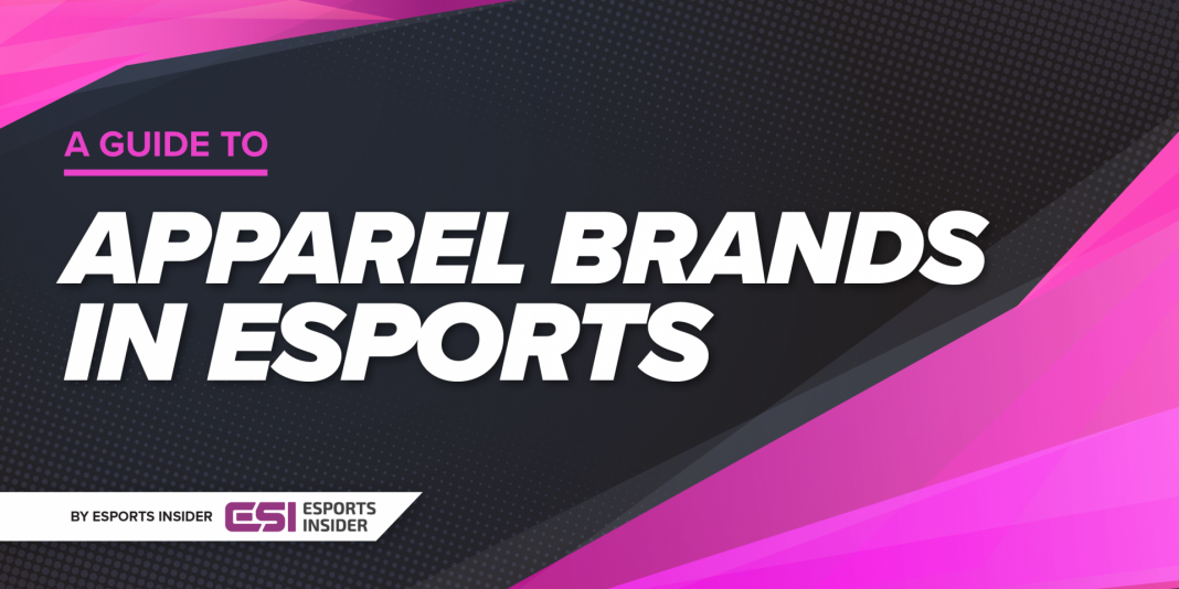 A guide to: Apparel brands in esports
