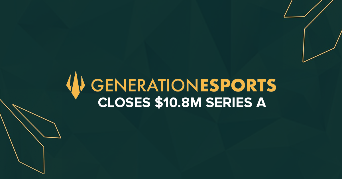 Generation Esports closes $10.8m Series A funding round