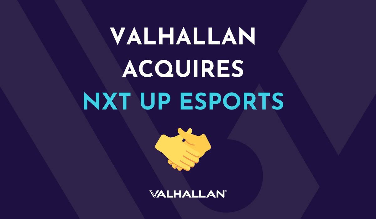 Valhallan acquires youth esports platform NXT UP Esports