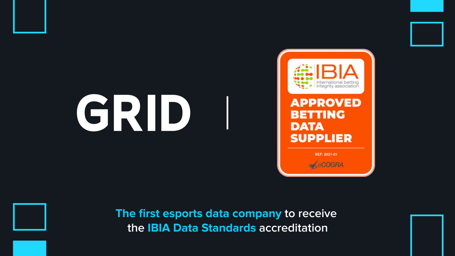 GRID Esports receives IBIA Data Standards accreditation