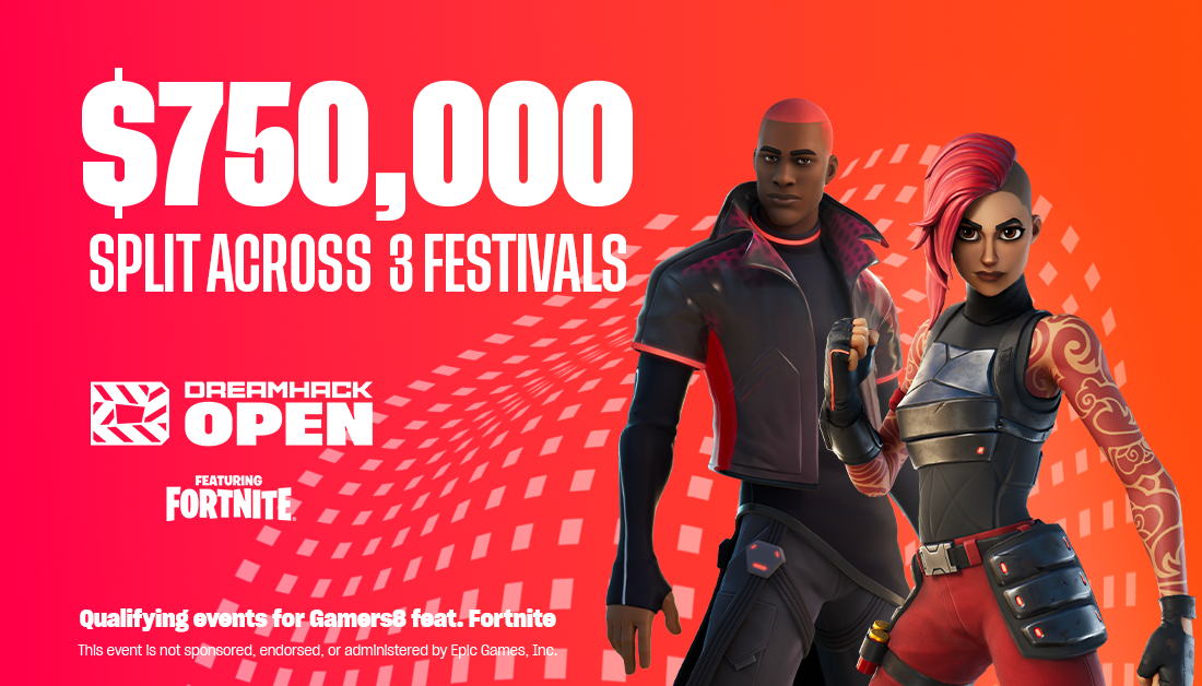 DreamHack announces $750,000 Fortnite tournament series