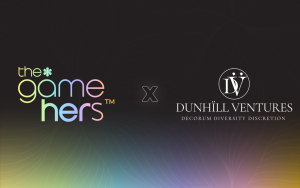 the*gamehers secures investment from Dunhill Ventures