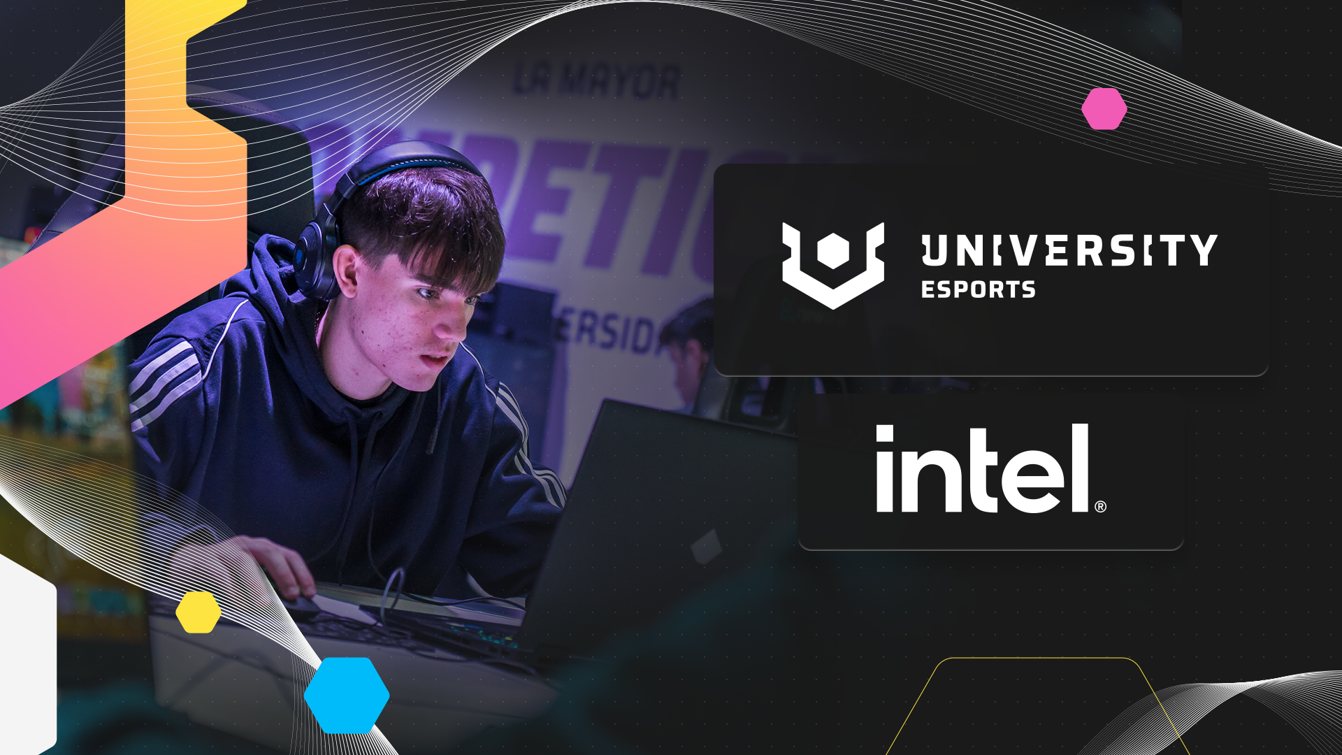 Intel partners with UNIVERSITY Esports for Winter season