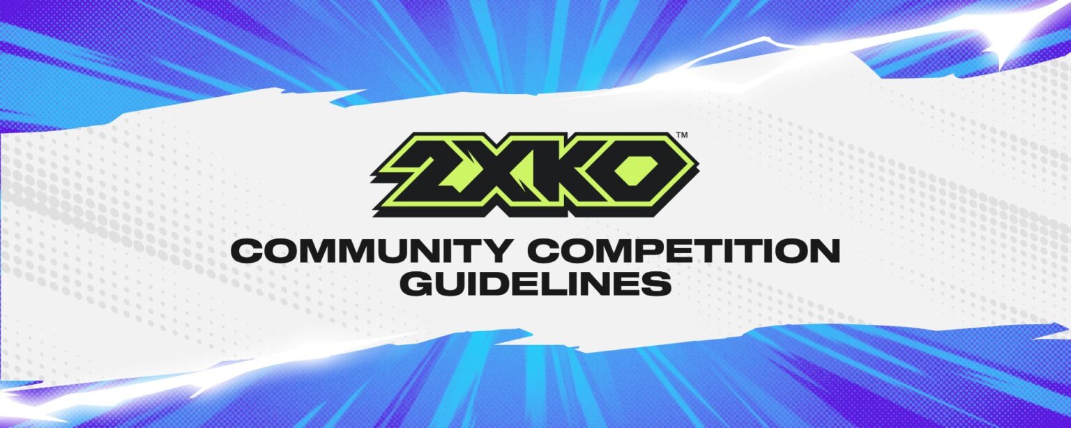 Riot reveals 2XKO community tournament guidelines
