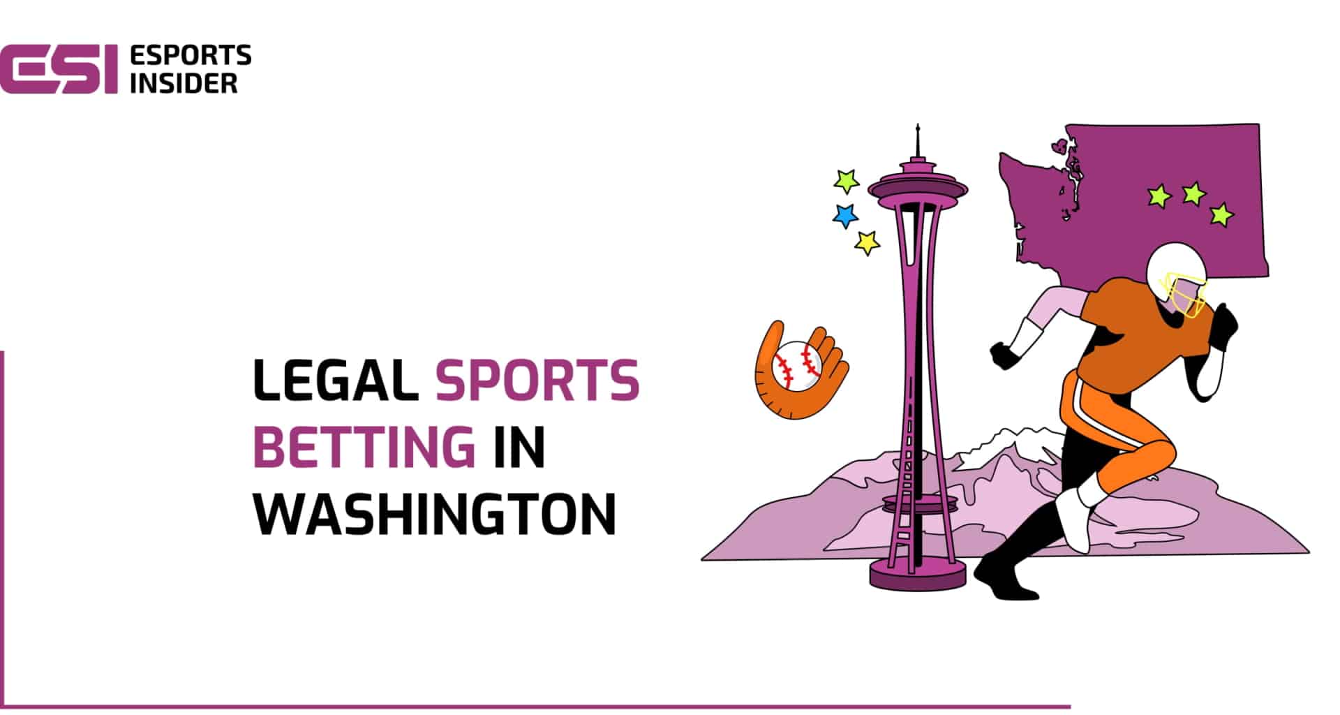 Is sports betting legal in Washington? Legal guide in 2025