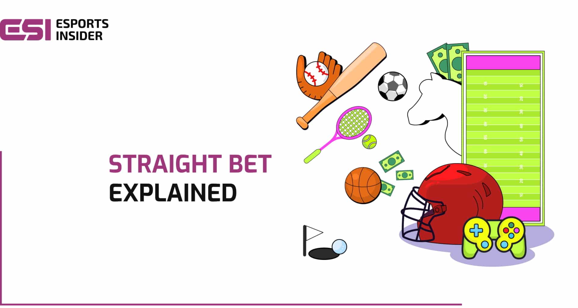 What is a straight bet? All you need to know & strategies to follow